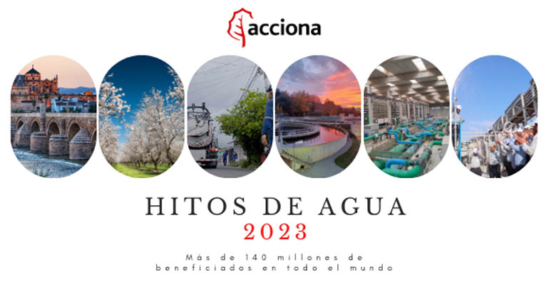Acciona repasa los logros conseguidos en el sector del agua durante 2023 - TecnoAqua